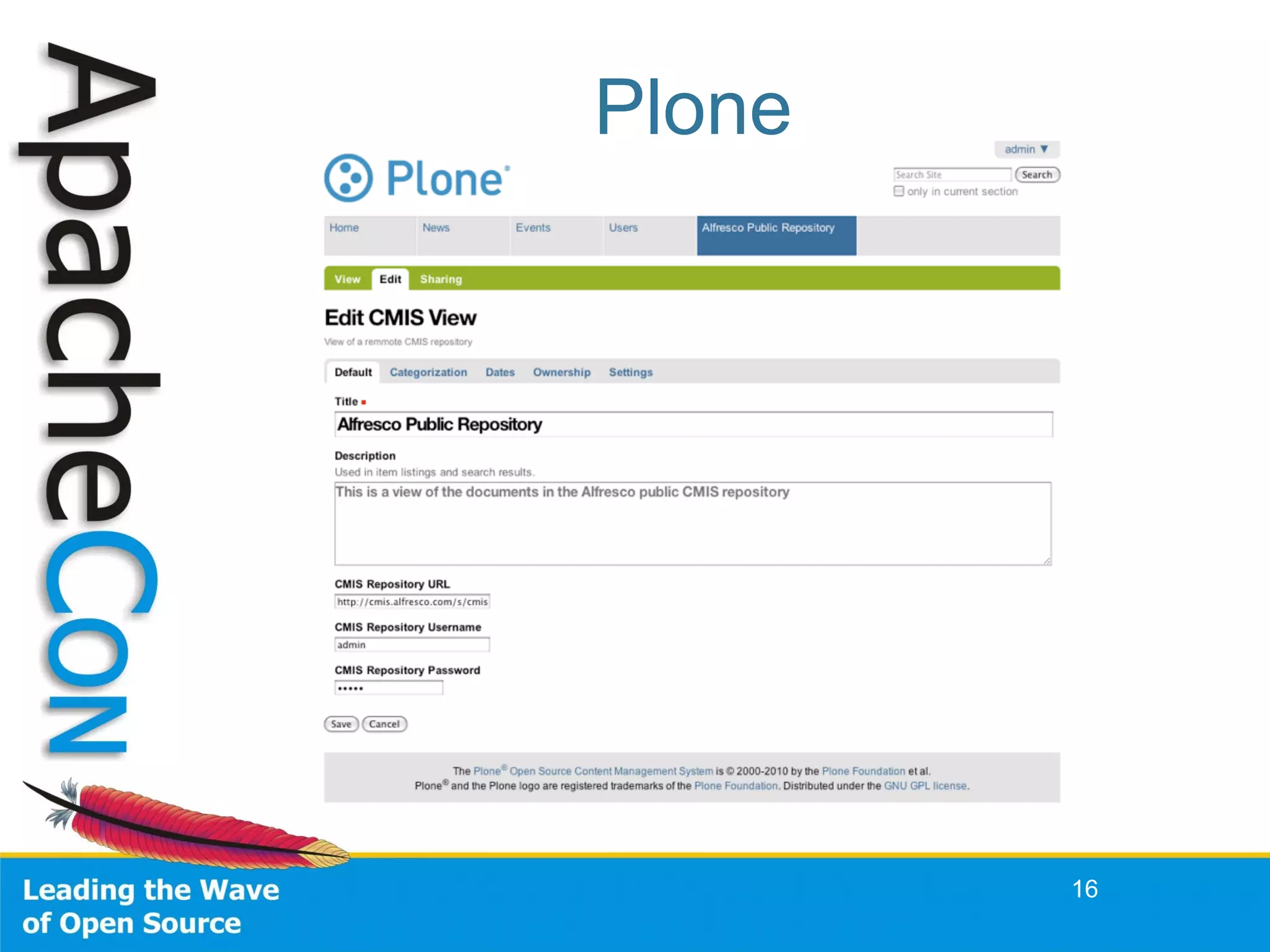 CMIS and Apache Chemistry (ApacheCon 2010) | PPT