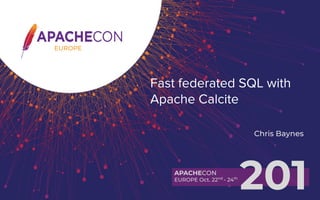 Fast federated SQL with Apache Calcite | PDF