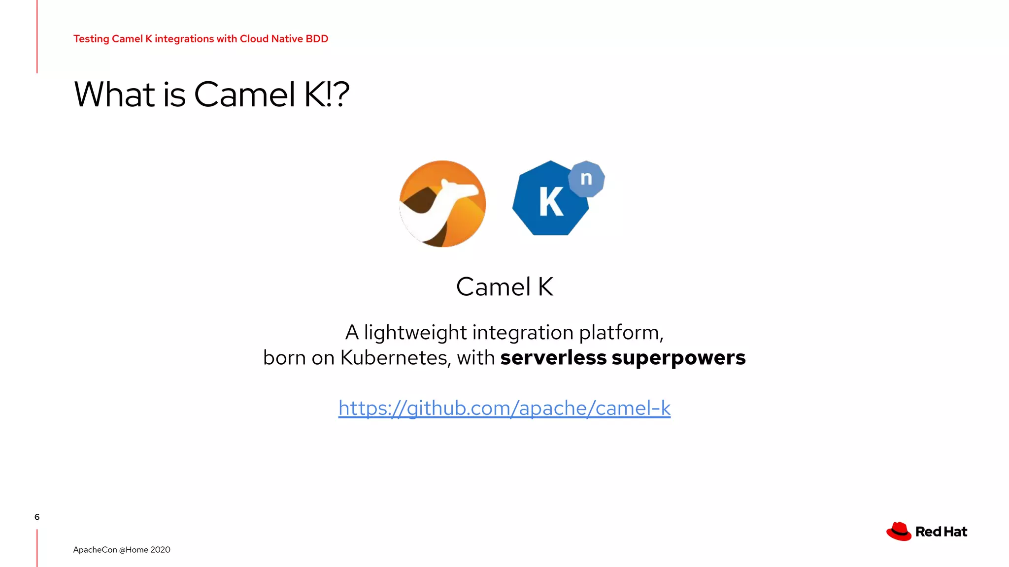 ApacheCon Testing Camel K with Cloud Native BDD | PPT