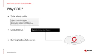 ApacheCon Testing Camel K with Cloud Native BDD | PPT