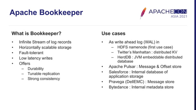 Apache Con 2021 : Apache Bookkeeper Key Value Store and use cases | PPT