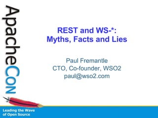 REST vs WS-*: Myths Facts and Lies | PPT