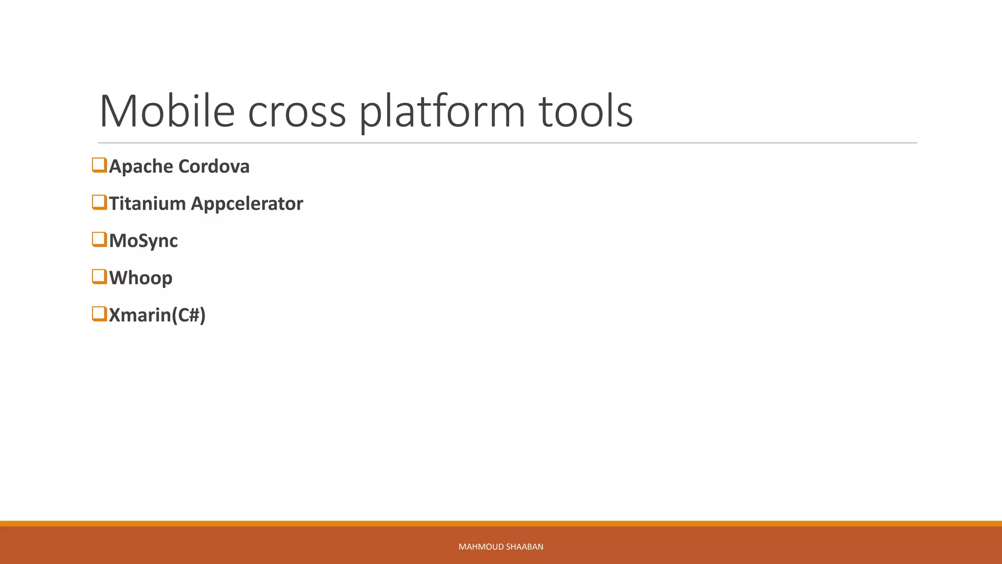 Developing Cross Platforms Mobile Applications Using The Apache Cordova
