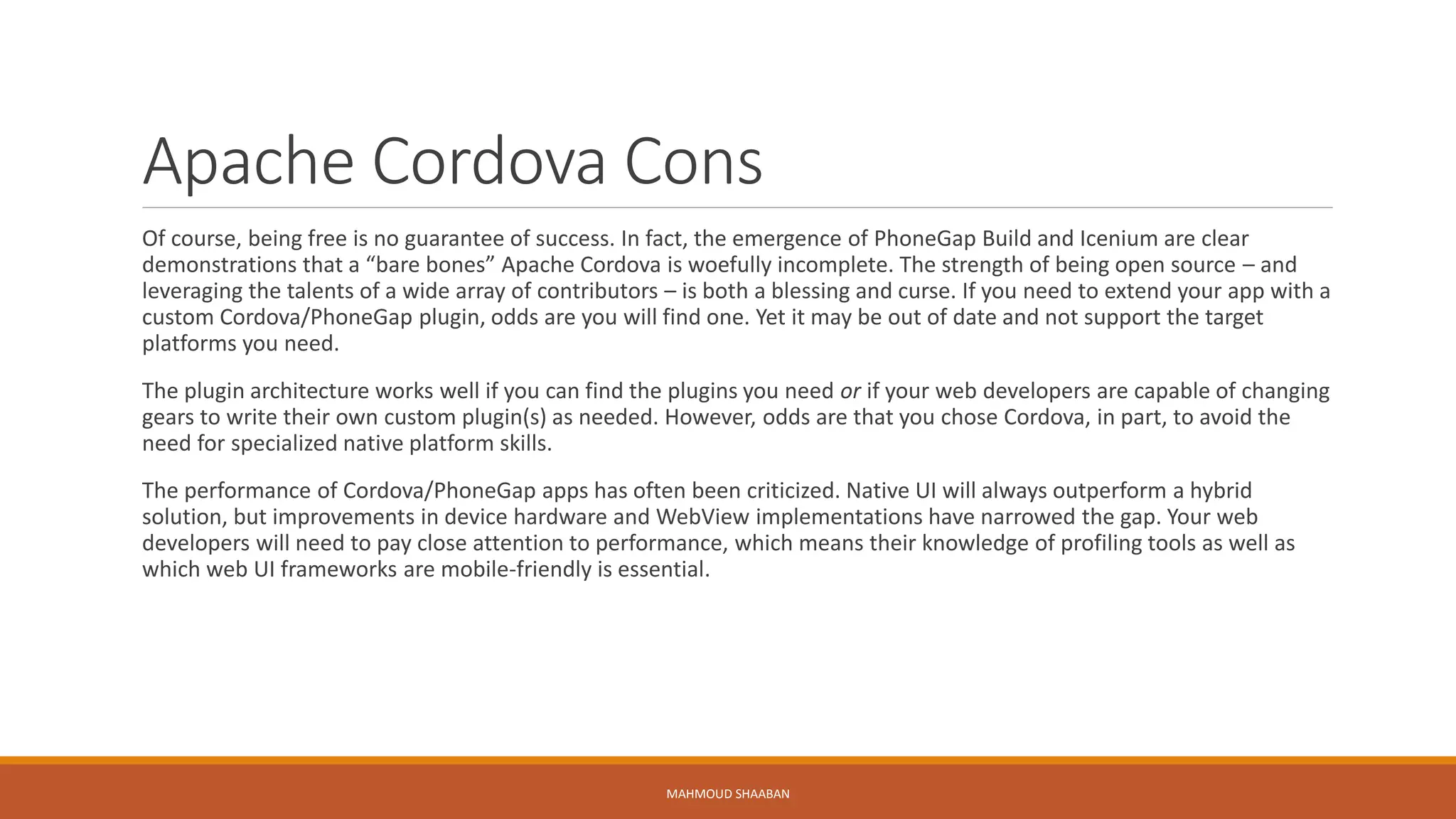 Developing Cross Platforms Mobile Applications Using The Apache Cordova