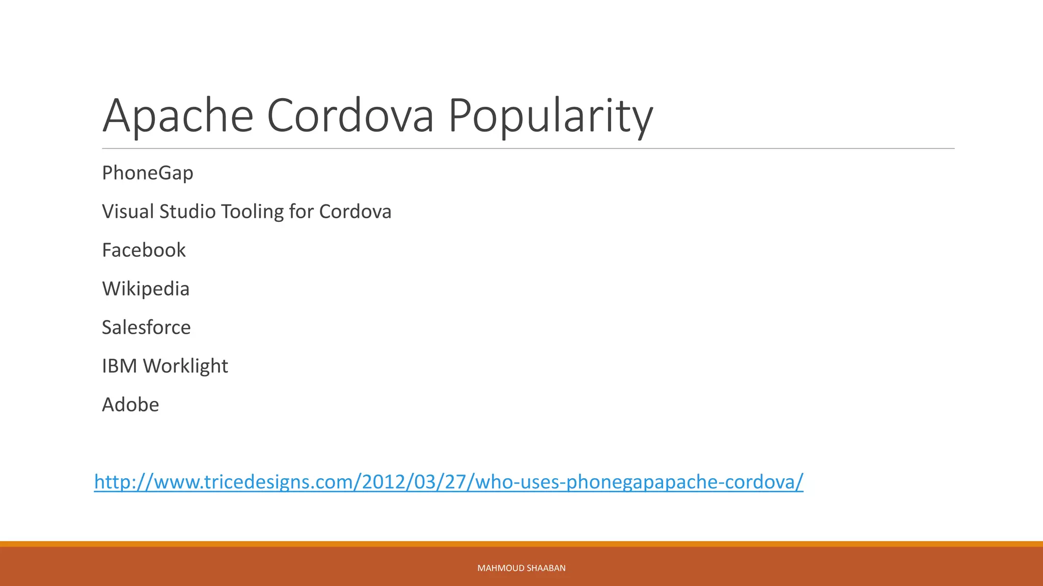 Developing Cross Platforms Mobile Applications Using The Apache Cordova