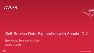 Apache drill self service data exploration (113) | PPT