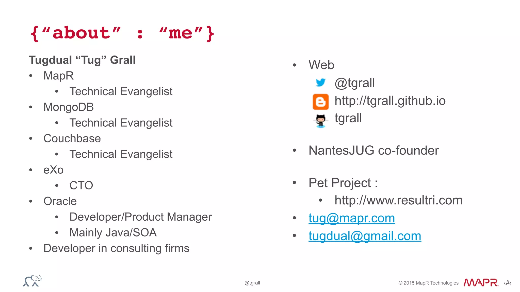 What and Why and How: Apache Drill ! - Tugdual Grall | PPT