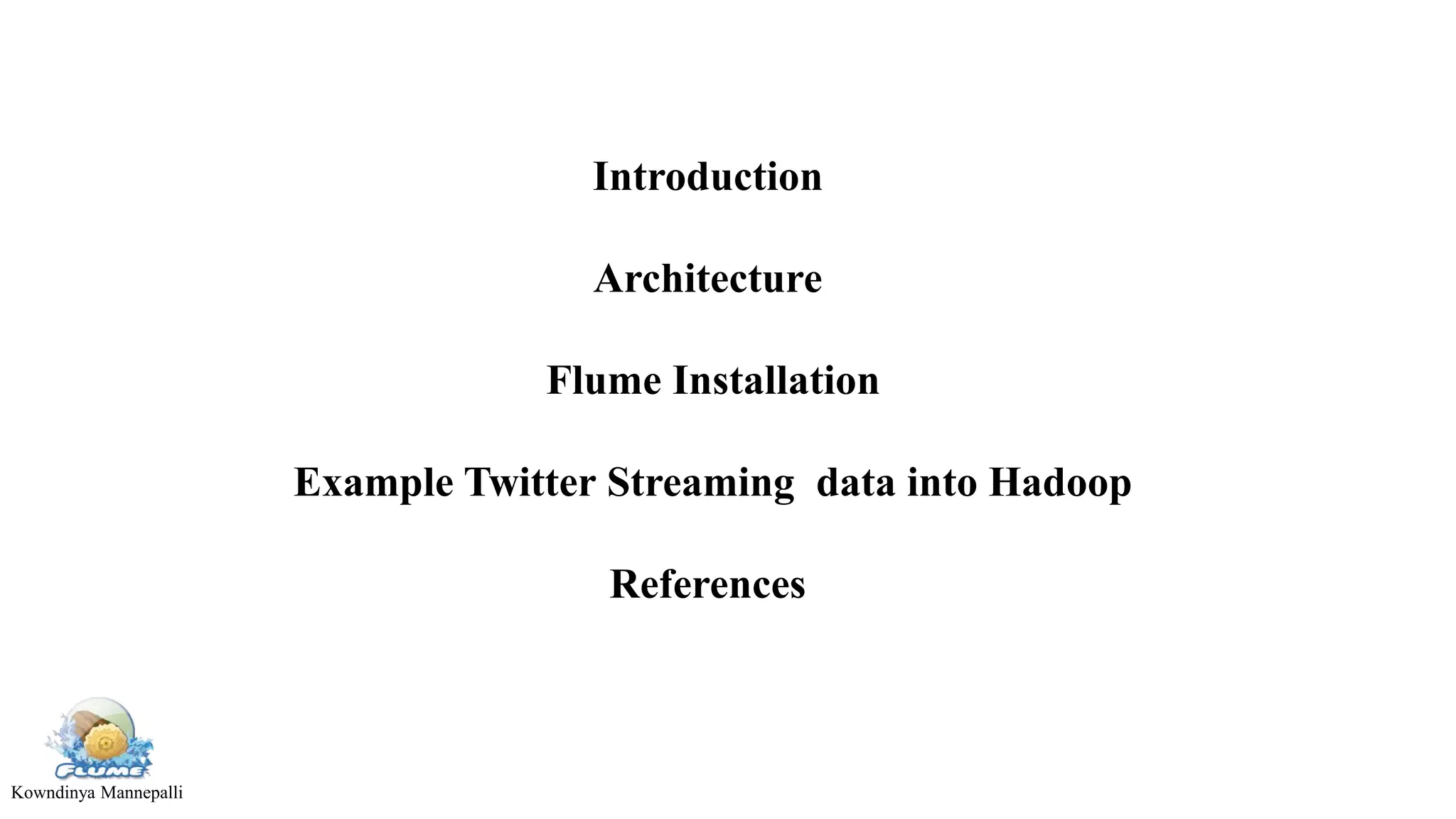Apache flume - Twitter Streaming | PPT