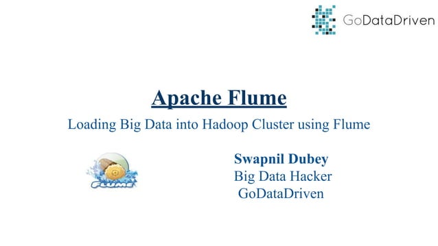 Apache flume by Swapnil Dubey | PPT