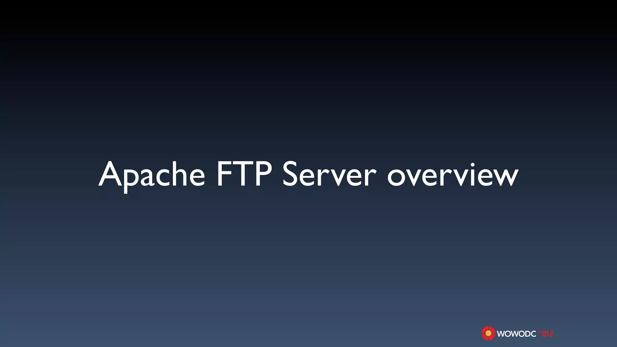 Apache FTP Server Integration | PPT