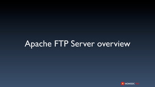 Apache FTP Server Integration | PPT
