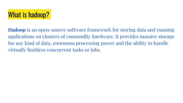 Fundamentals of Apache Hadoop in Bigdata | PPTX | Databases | Computer Software and Applications
