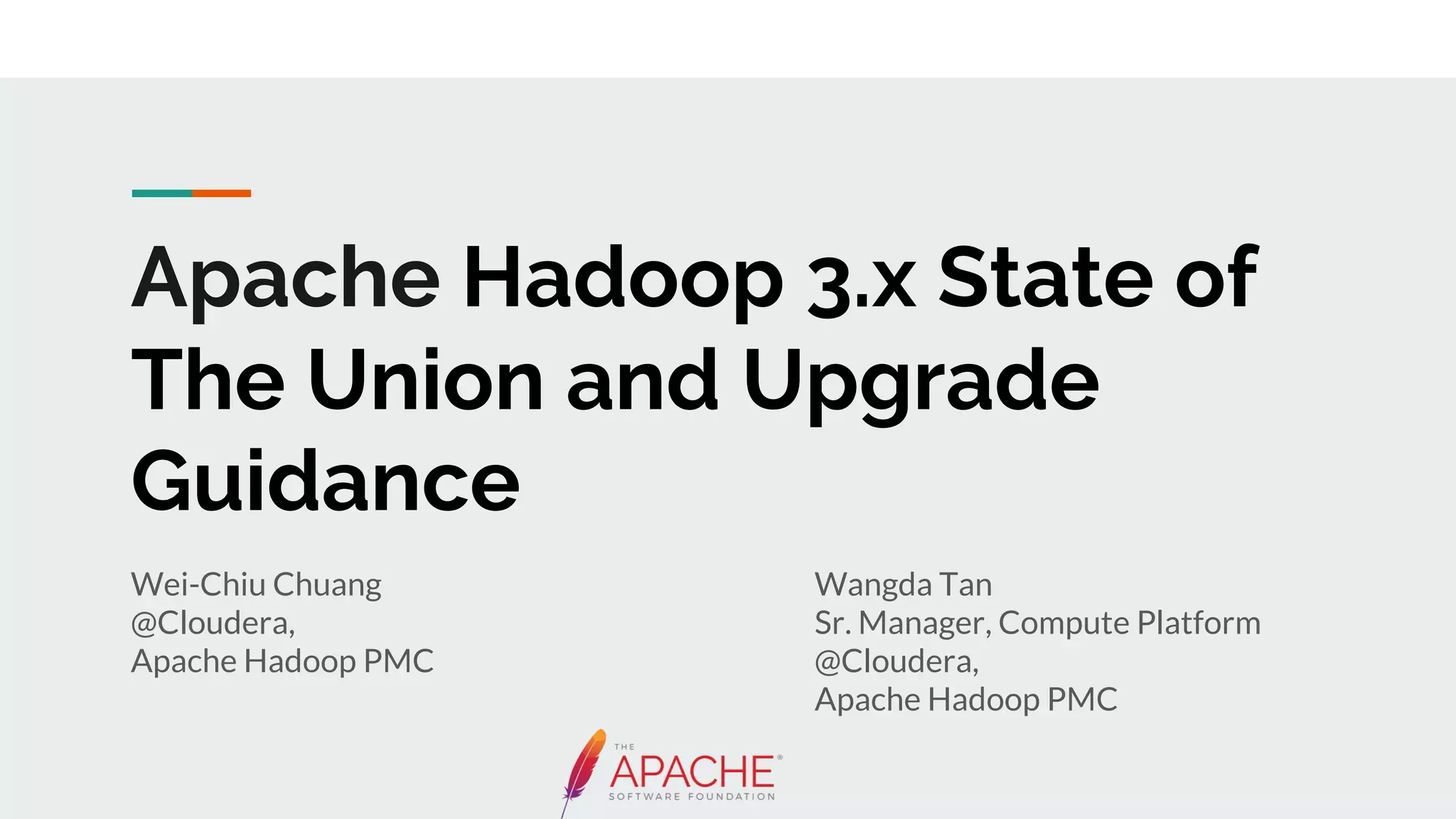 Apache hadoop 3.x state of the union and upgrade guidance - Strata 2019 NY | PDF