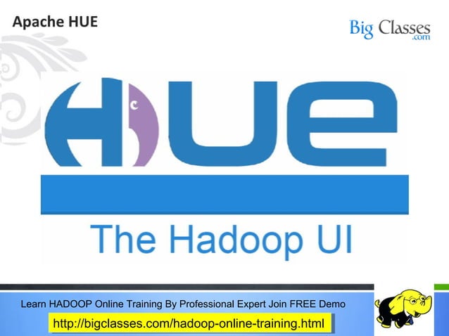 Apache hadoop hue overview and introduction | PPTX | Computing | Technology & Computing
