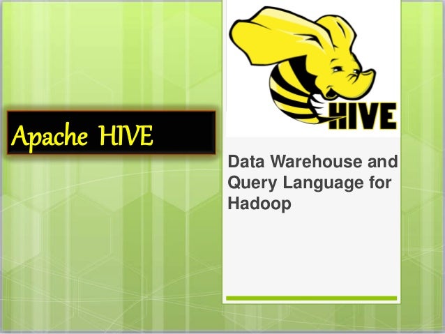 Apache hive