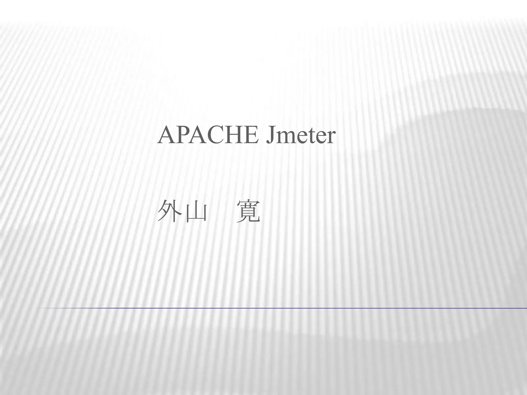 Apache Jmeter Ppt