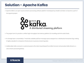 Apache Kafka - Strakin Technologies Pvt Ltd | PPT