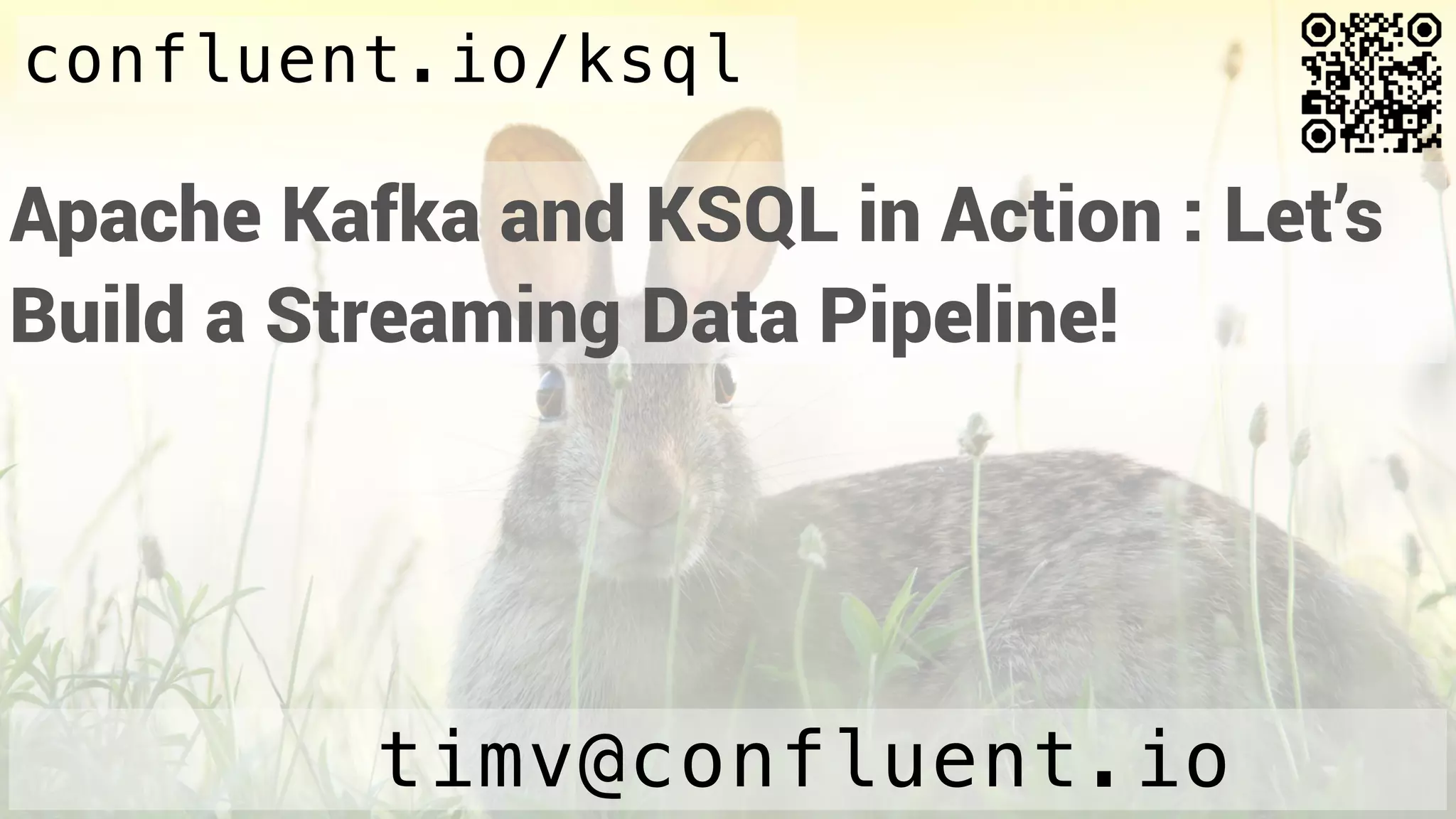 Apache Kafka And Ksql In Action Lets Build A Streaming Data Pipeline Ppt