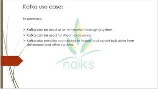 Apache Kafka as a message queue | PPT
