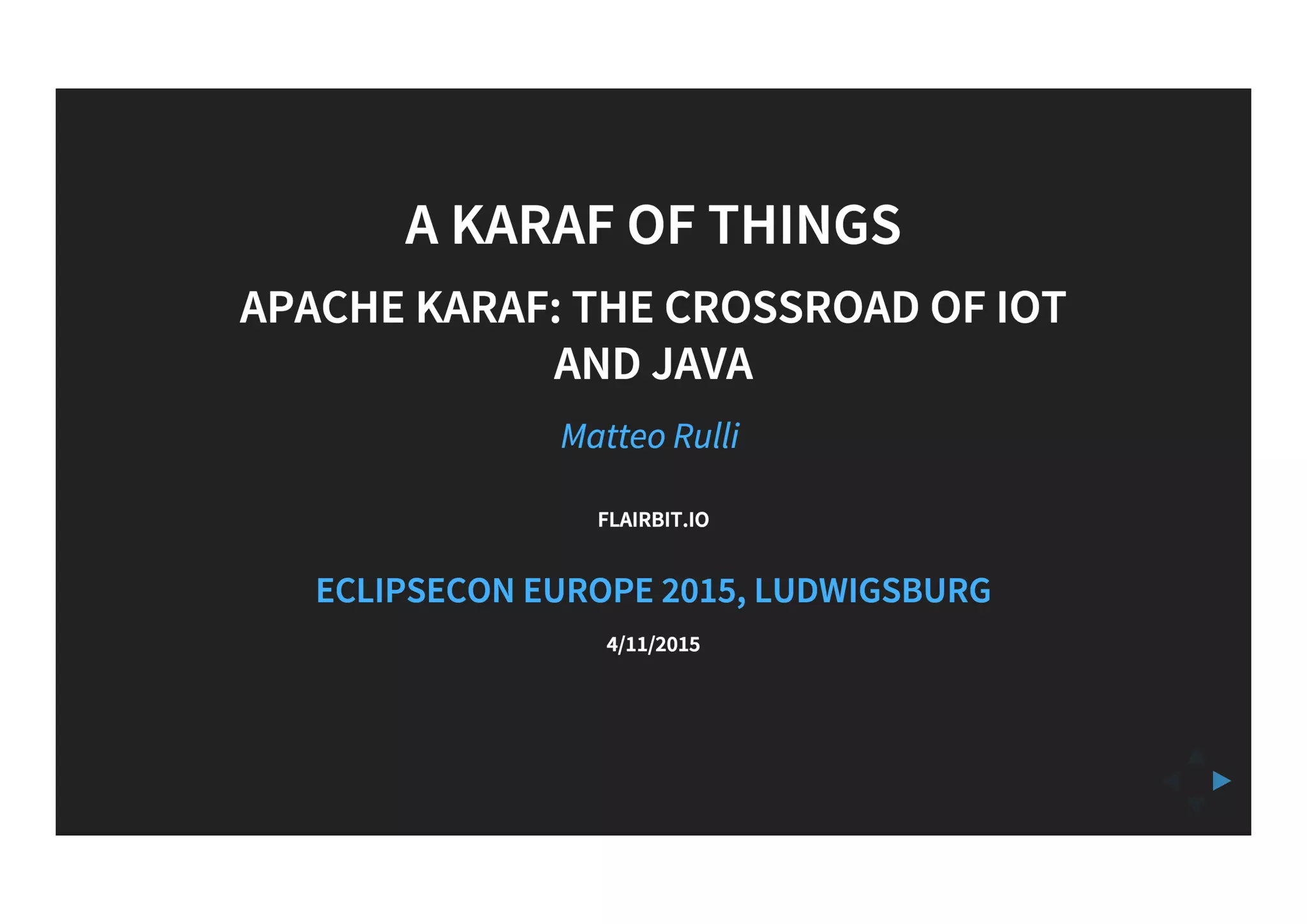 Apache Karaf, the crossroad of IoT and Java - Matteo Rulli | PDF | Computing | Technology ...