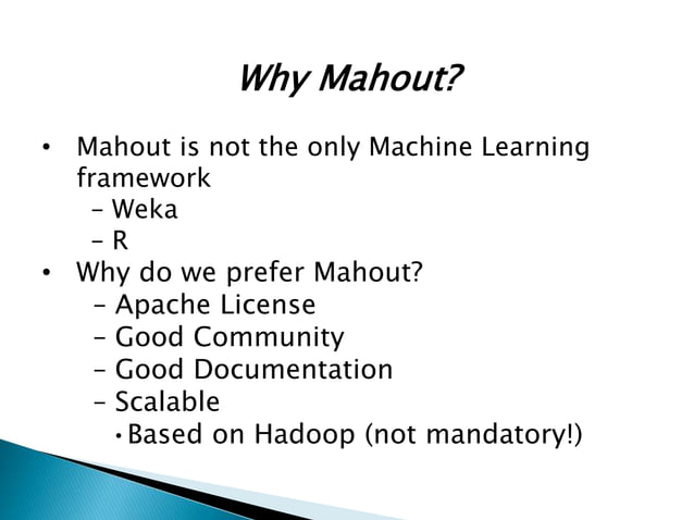 Apache mahout | PPTX | Computing | Technology & Computing