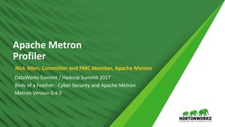 Apache Metron - Profiler | PPT