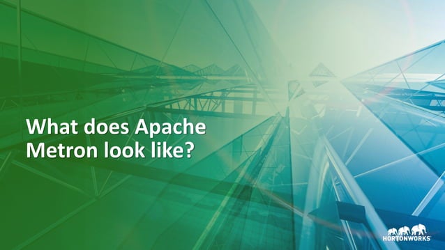 Apache Metron in the Real World | PPT