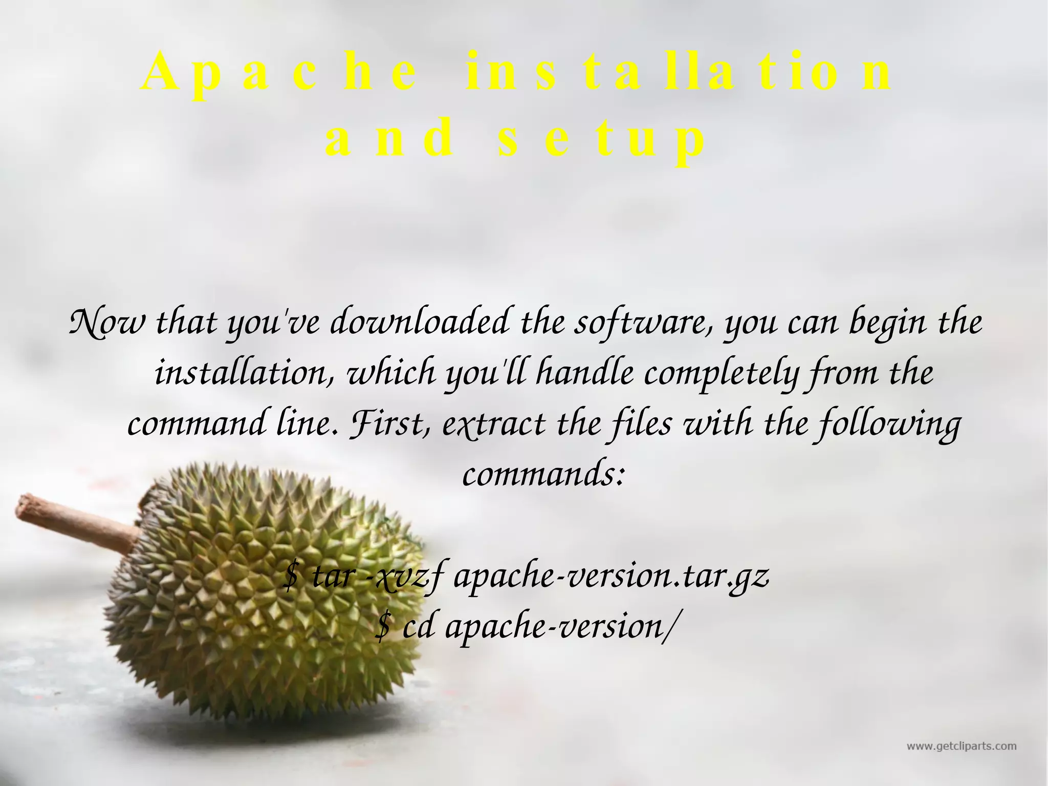 Apache installation and configurations | PPT