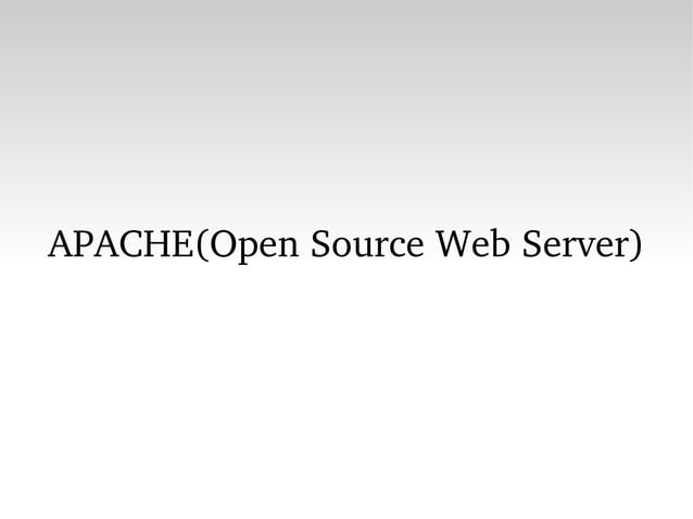 Apache ppt | ODP