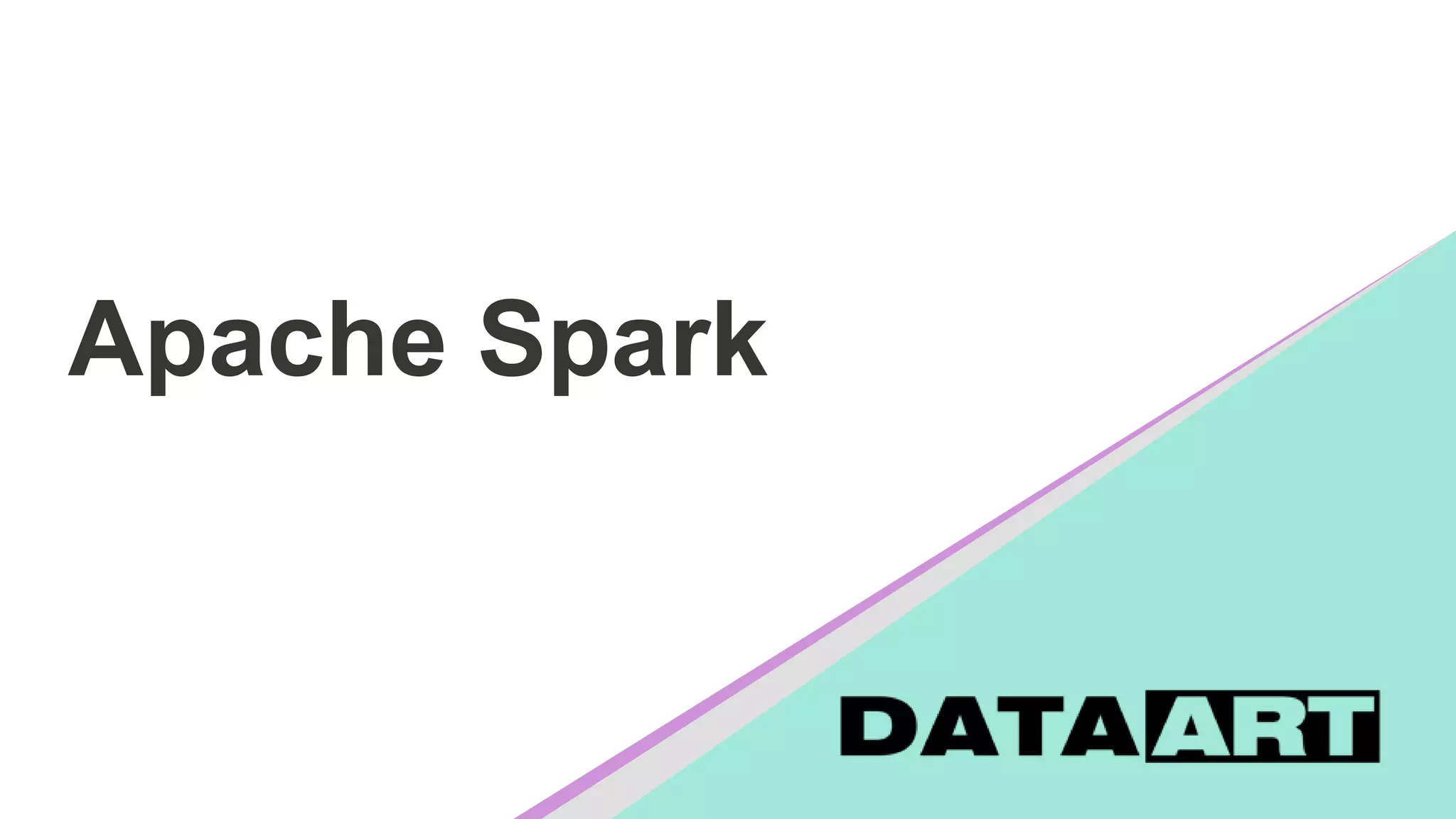 Apache Spark overview | PPTX | Databases | Computer Software and Applications