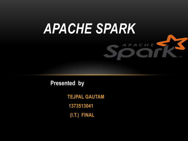 Apache spark | PPT