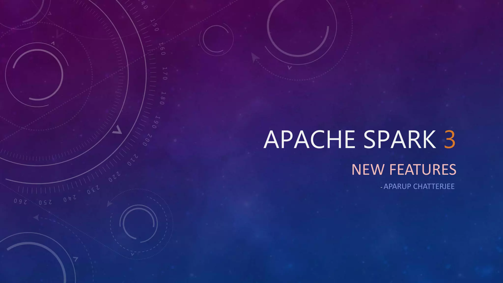 What's New in Apache Spark 3.0 !! | PPT