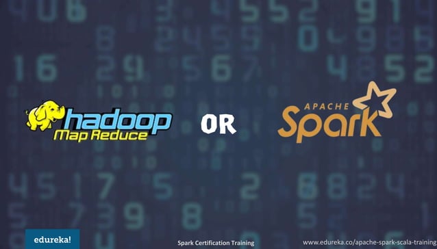 Hadoop MapReduce vs Spark | Hadoop Tutorial For Beginners | Hadoop ... Hadoop MapReduce vs Spark | Hadoop Tutorial For Beginners | Hadoop ...