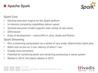 Apache Storm vs. Spark Streaming – two Stream Processing Platforms ...