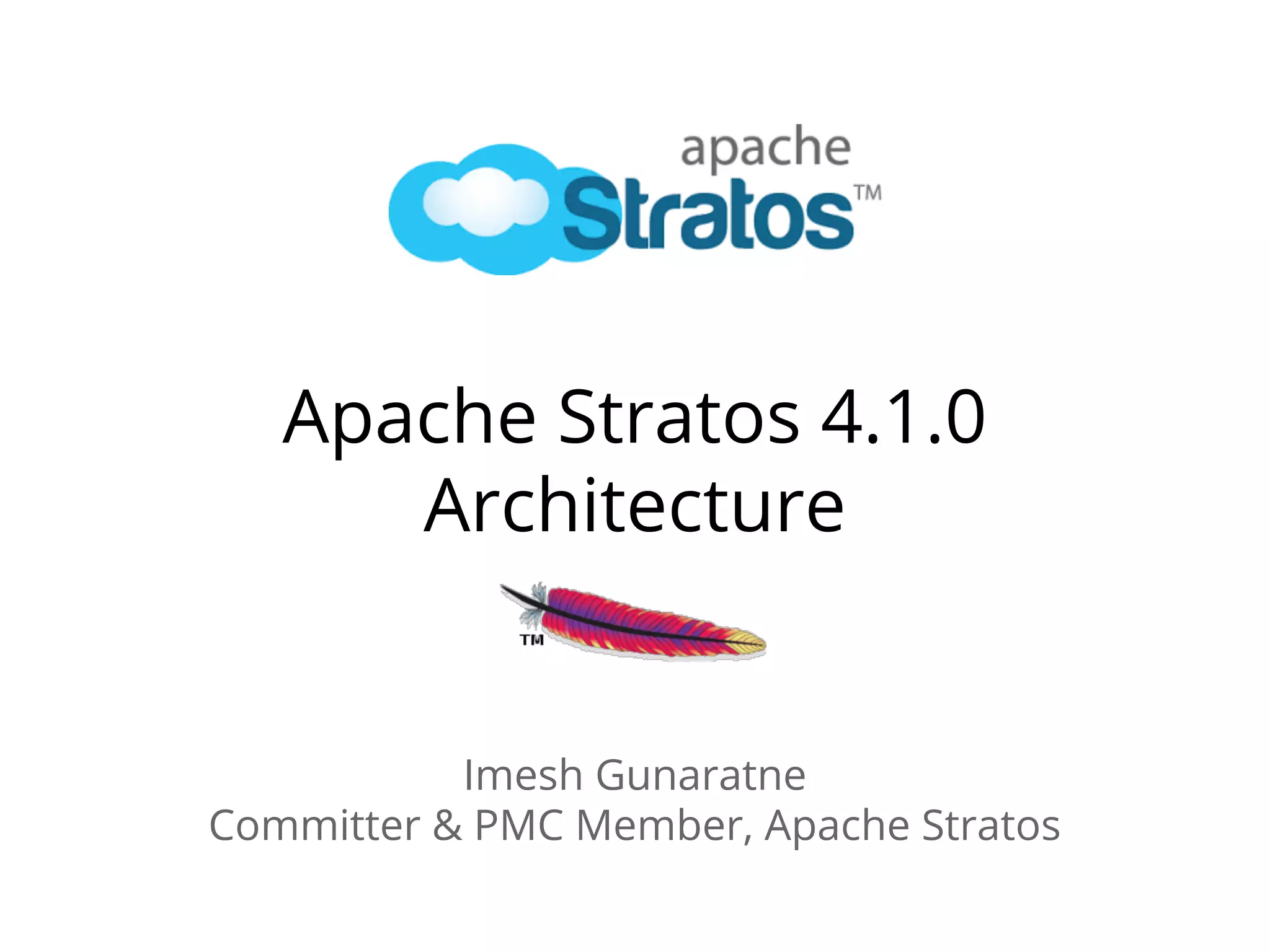 Apache Stratos 4 1 0 Architecture Ppt