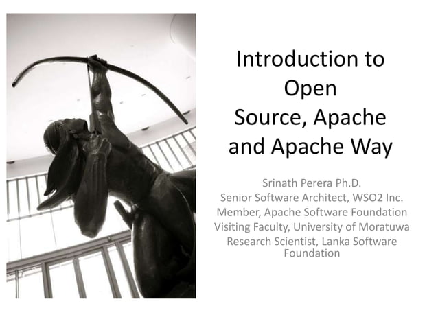 Introduction To Open Source Apache And Apache Way Ppt 9431