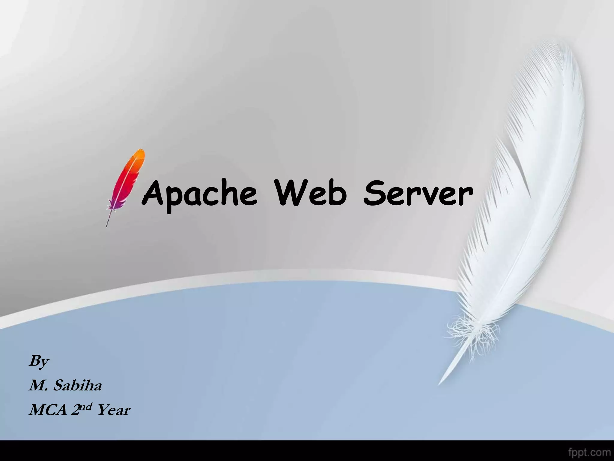Apache web server | PPTX
