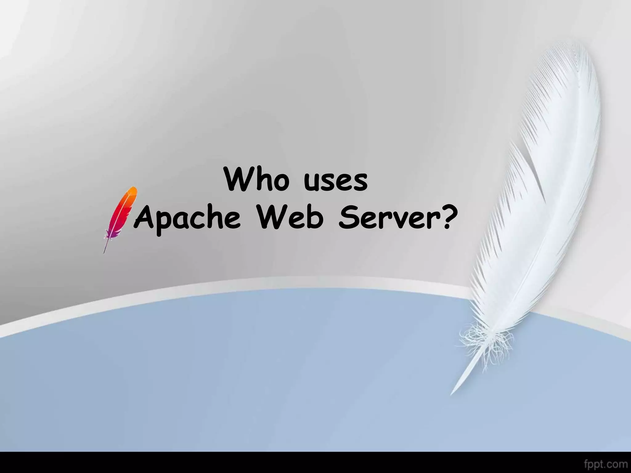 Apache web server | PPTX