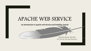 Apache web service | PPTX | Computing | Technology & Computing