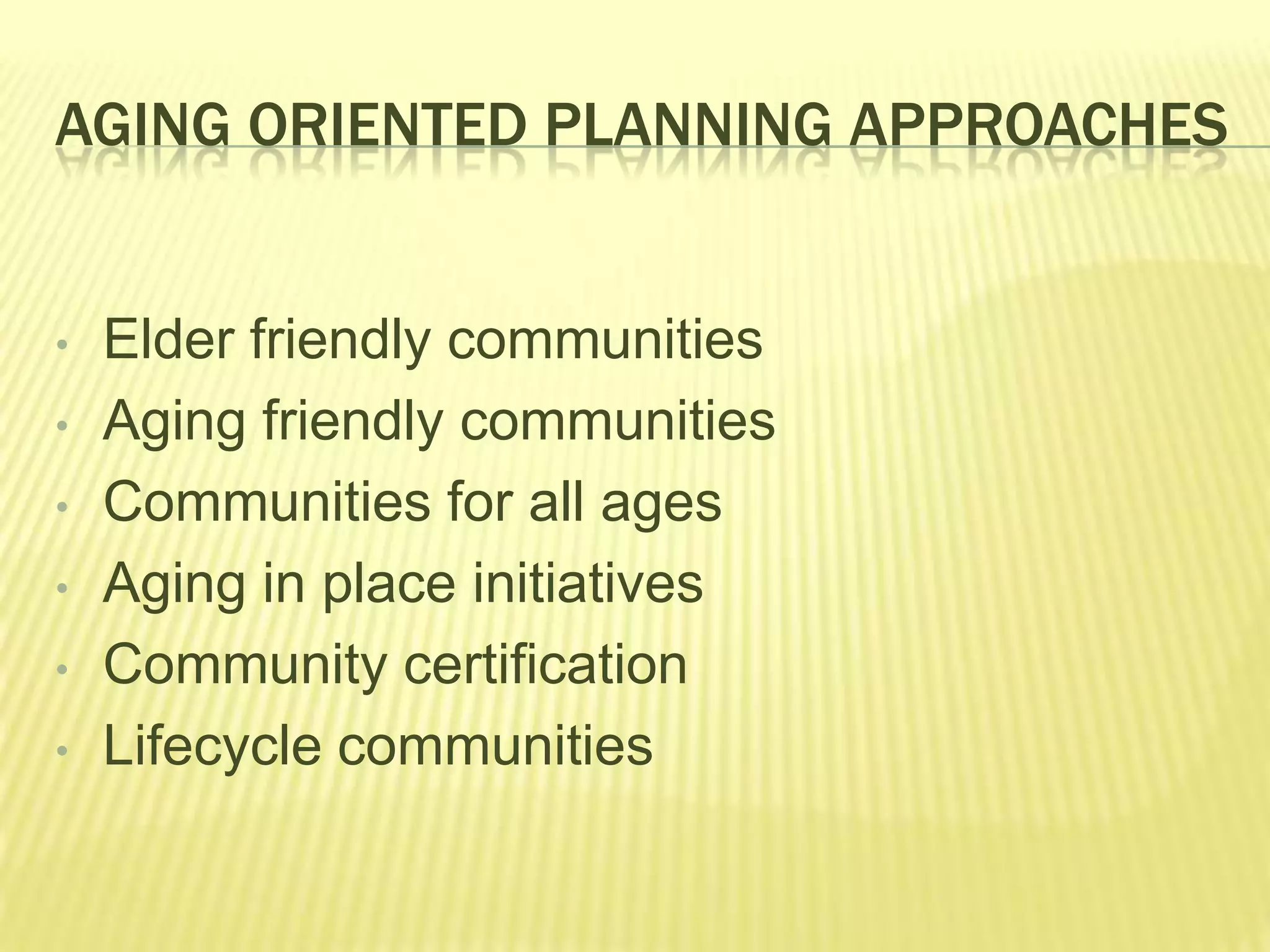APA community planning for aging presentation | PPT