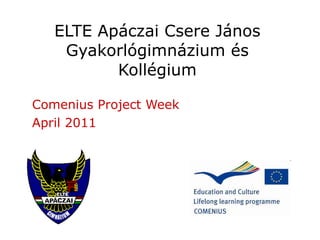 Apaczai presentation comenius2011 | PPT