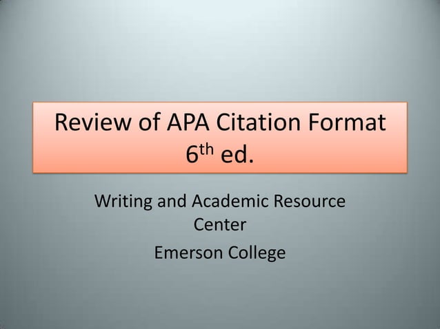 Apa format 6th ed | PPT