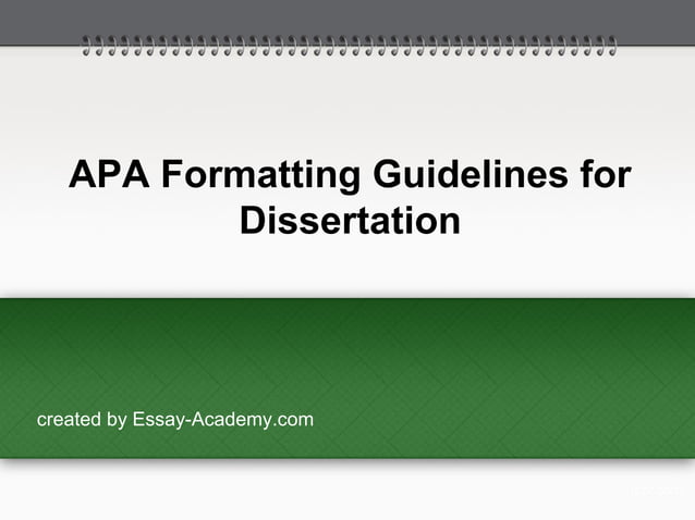 Apa formatting guidelines for dissertation | PPT