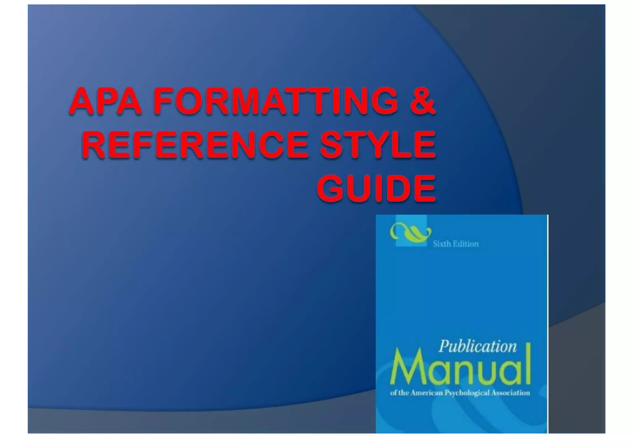 APA Formatting & Reference Style Guide | PPT