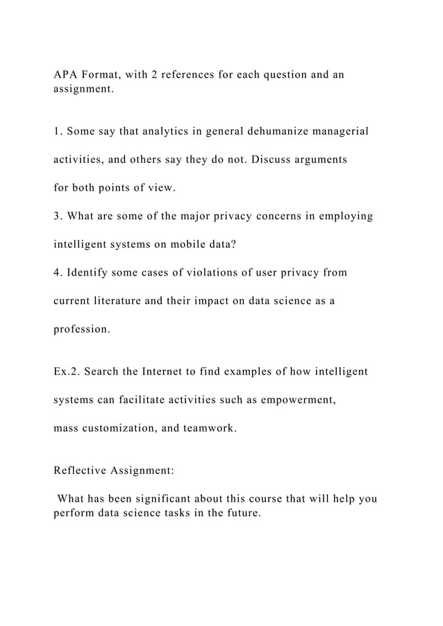 APA Format, with 2 references for each question and an assignment..docx