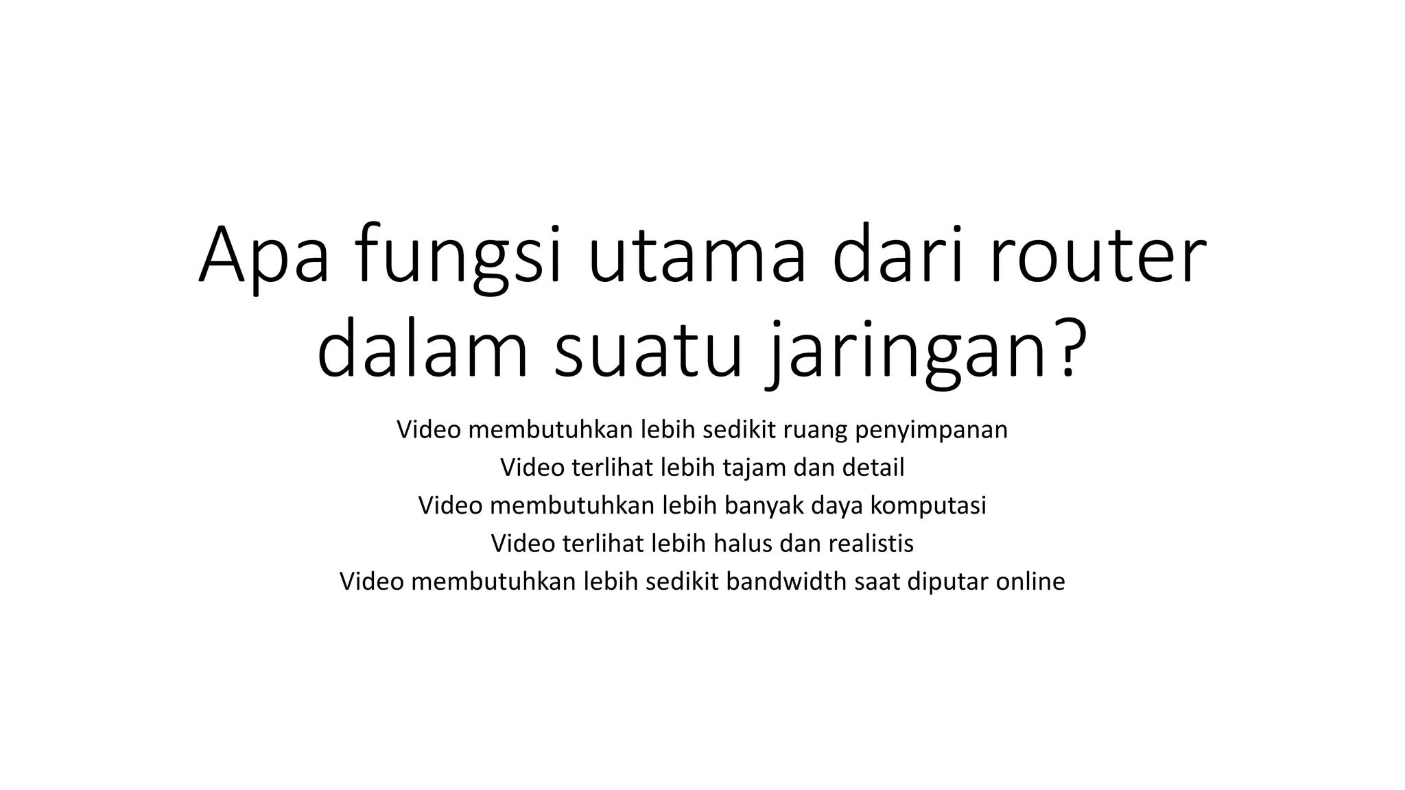 Apa fungsi utama dari router dalam suatu jaringan.pptx