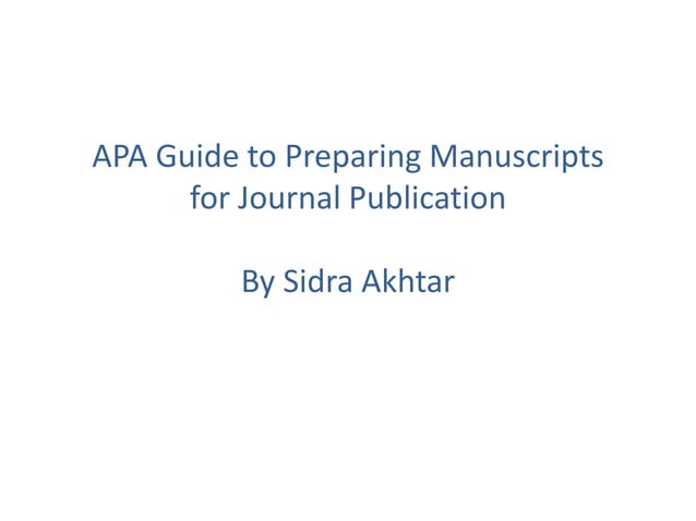 APA Guide to Preparing Manuscripts | PPTX