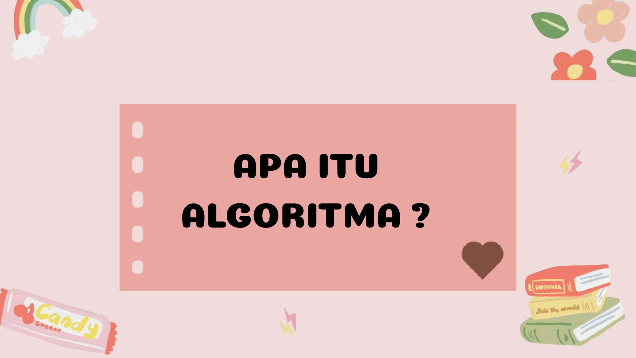 algoritma dan pemrograman komputer, tugas kelas 10 | PPT algoritma dan pemrograman komputer, tugas kelas 10 | PPT