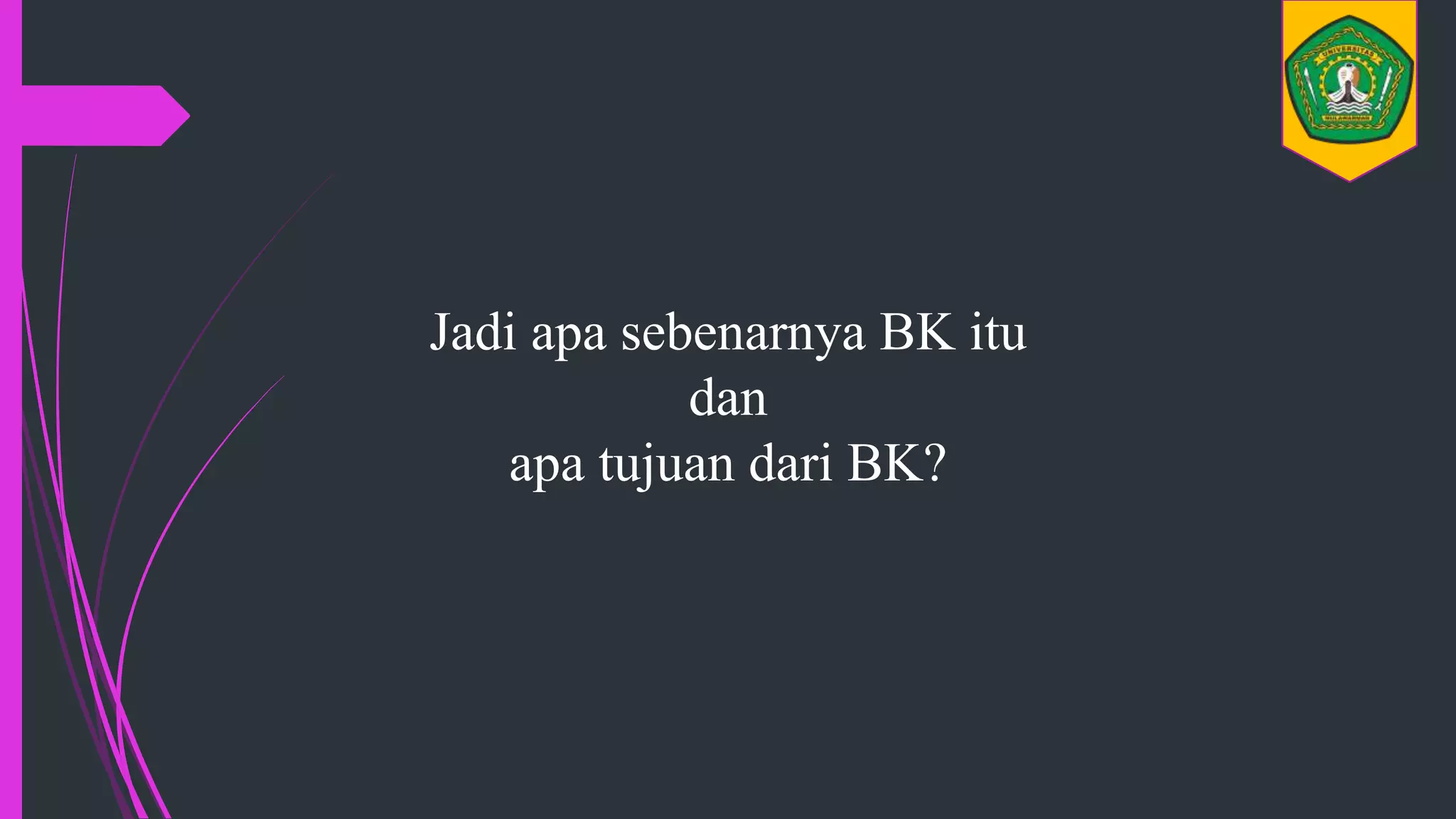 Apa Itu BK.pptx