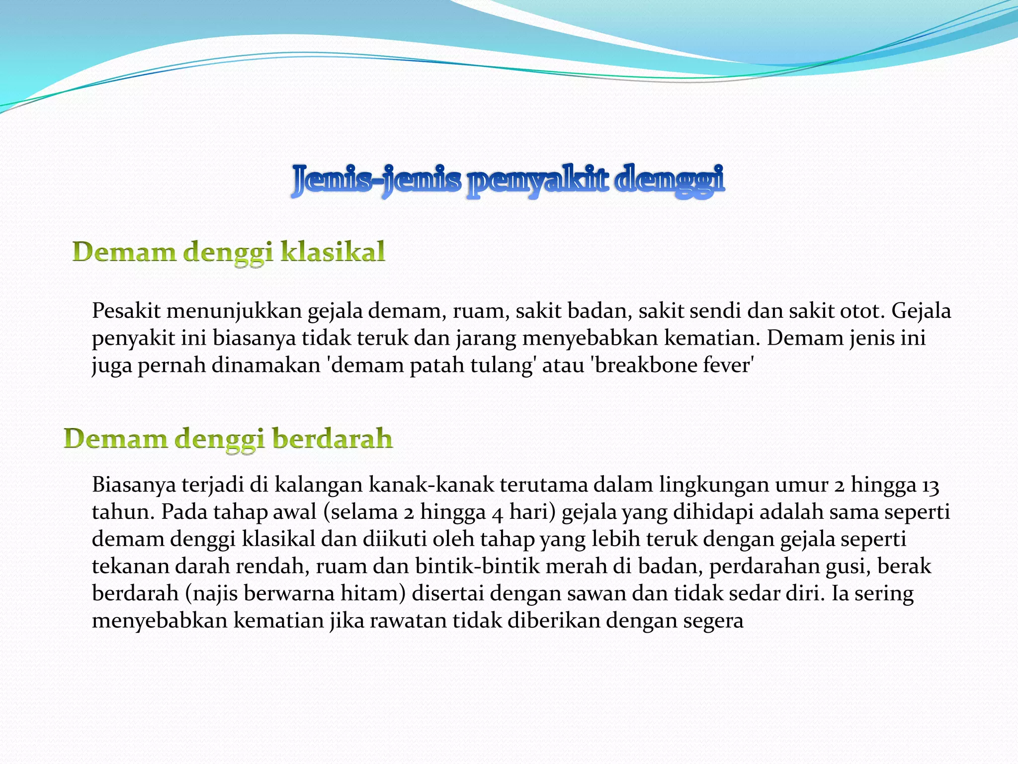 Apa itu denggi | PPTX